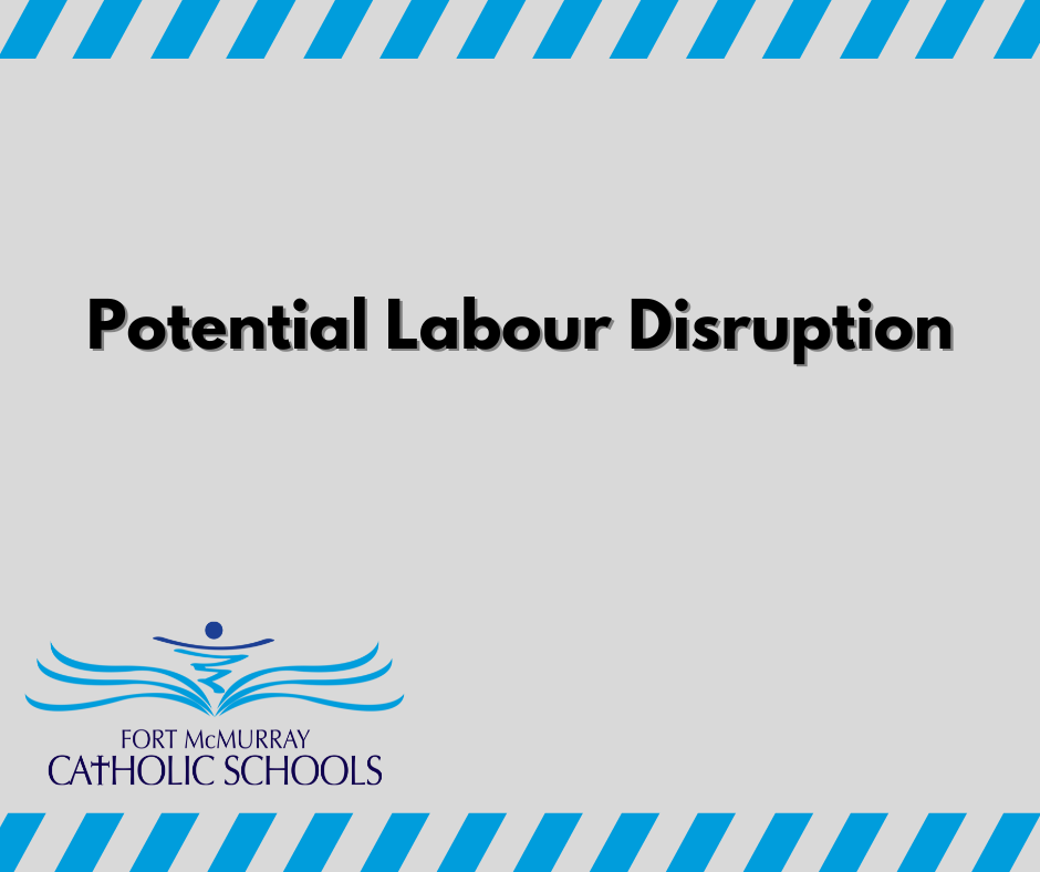 Labour Disruption Update- Strike Notice Received - Elsie Yanik Catholic ...